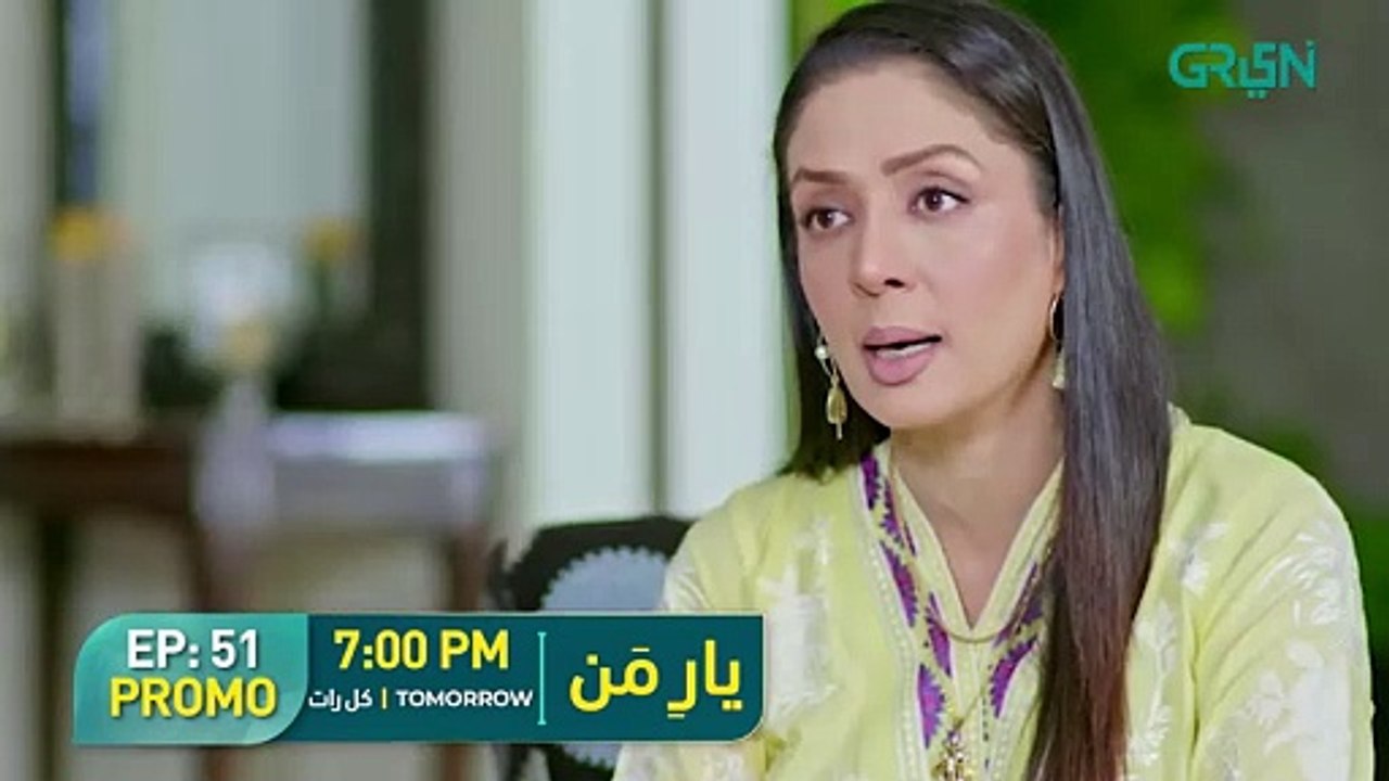 Yaar e Mann | Promo Episode 51 | Haris Waheed | Mashal Khan | Tomorrow ...