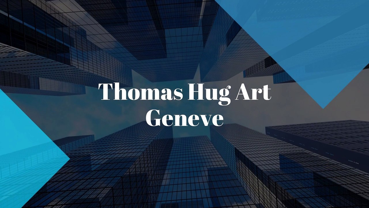 Thomas Hug Art Geneve - video Dailymotion