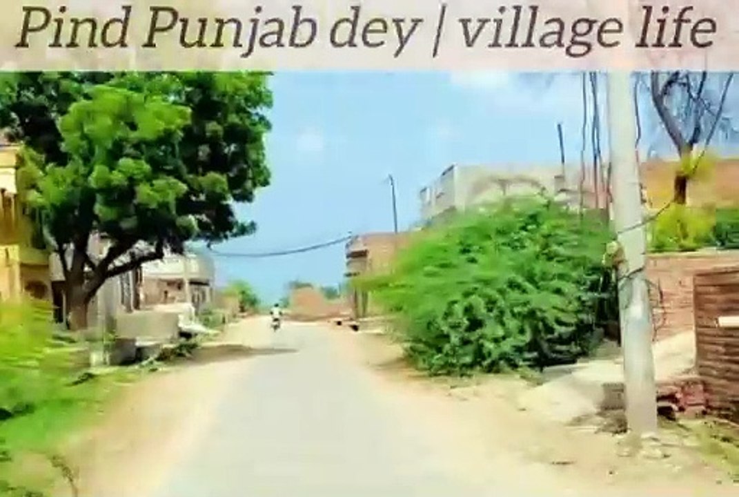 Pind Punjab dey | old village of Punjab | very beautiful village ...