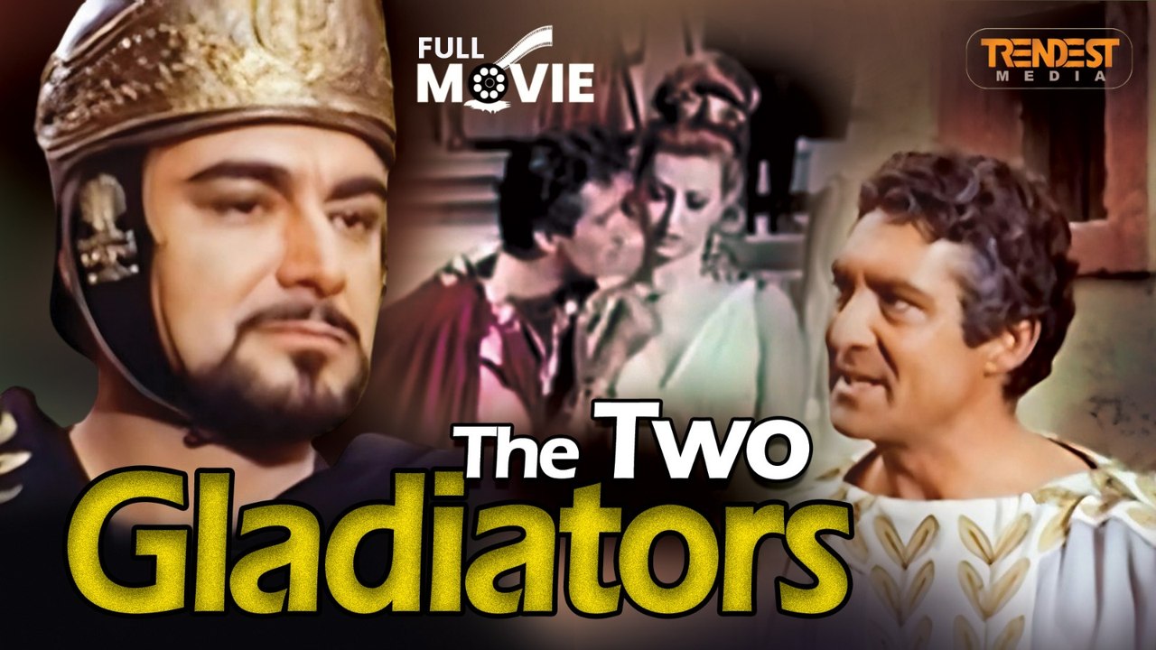 The Two Gladiators | Full Movie | Mario Caiano | Richard Harrison ...