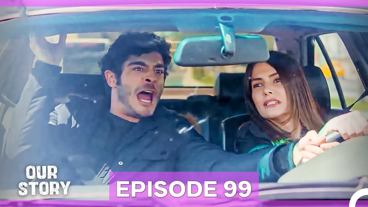 Our Story Episode 99 - video Dailymotion