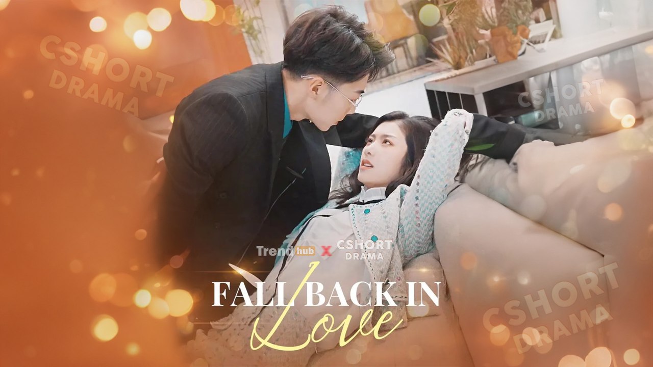 Fall Back In Love Full Episodes | Short Drama - video Dailymotion