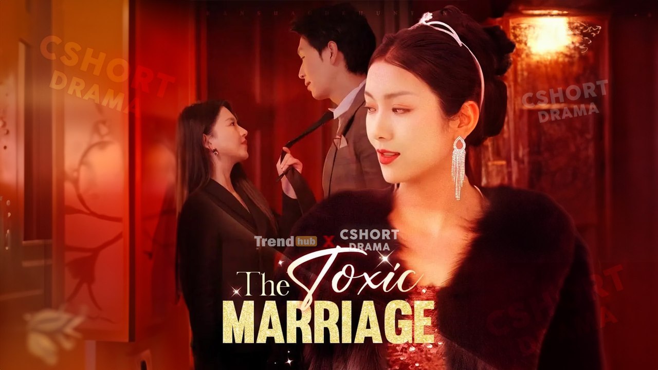 The Toxic Marriage FULL EPISODES | Short Chinese Drama - video Dailymotion