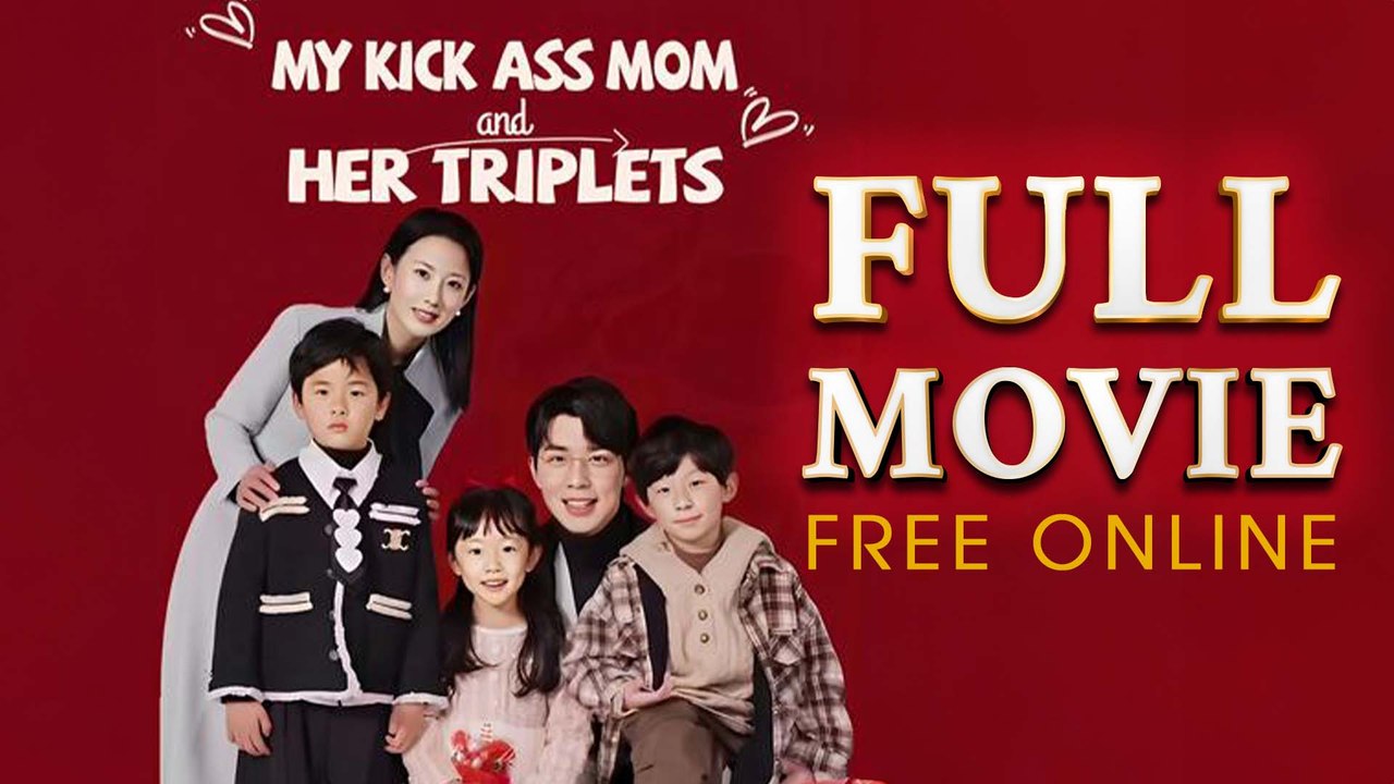 My Kick Ass Mom And Her Triplets Full Episodes | Short Chinese Drama ...