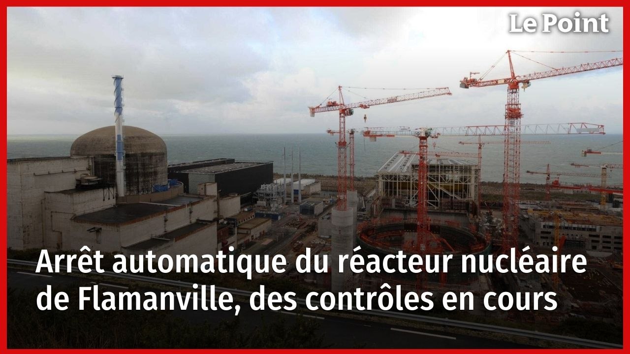 Arrêt automatique du réacteur nucléaire de Flamanville, des contrôles en cours - Vidéo Dailymotion