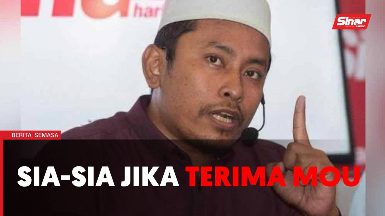 Terima MoU bererti perjuangan tolak ICERD sia-sia - Ahmad Fadhli - Video Dailymotion