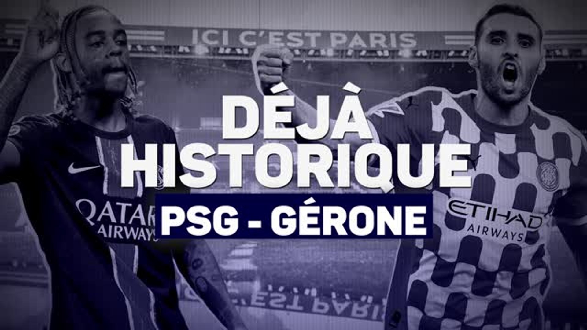 PSG vs. Gérone - Une rencontre déjà historique | beIN SPORTS