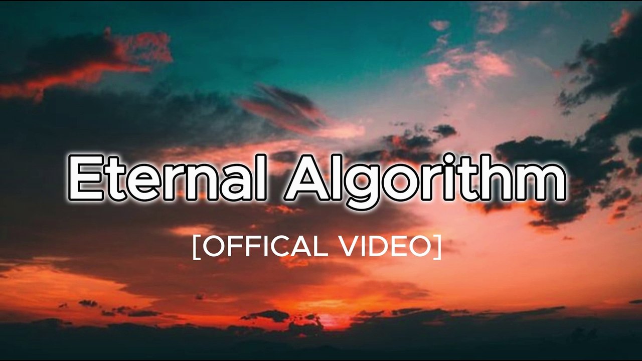 Algorithm Lyrics | Official Music Video - video Dailymotion