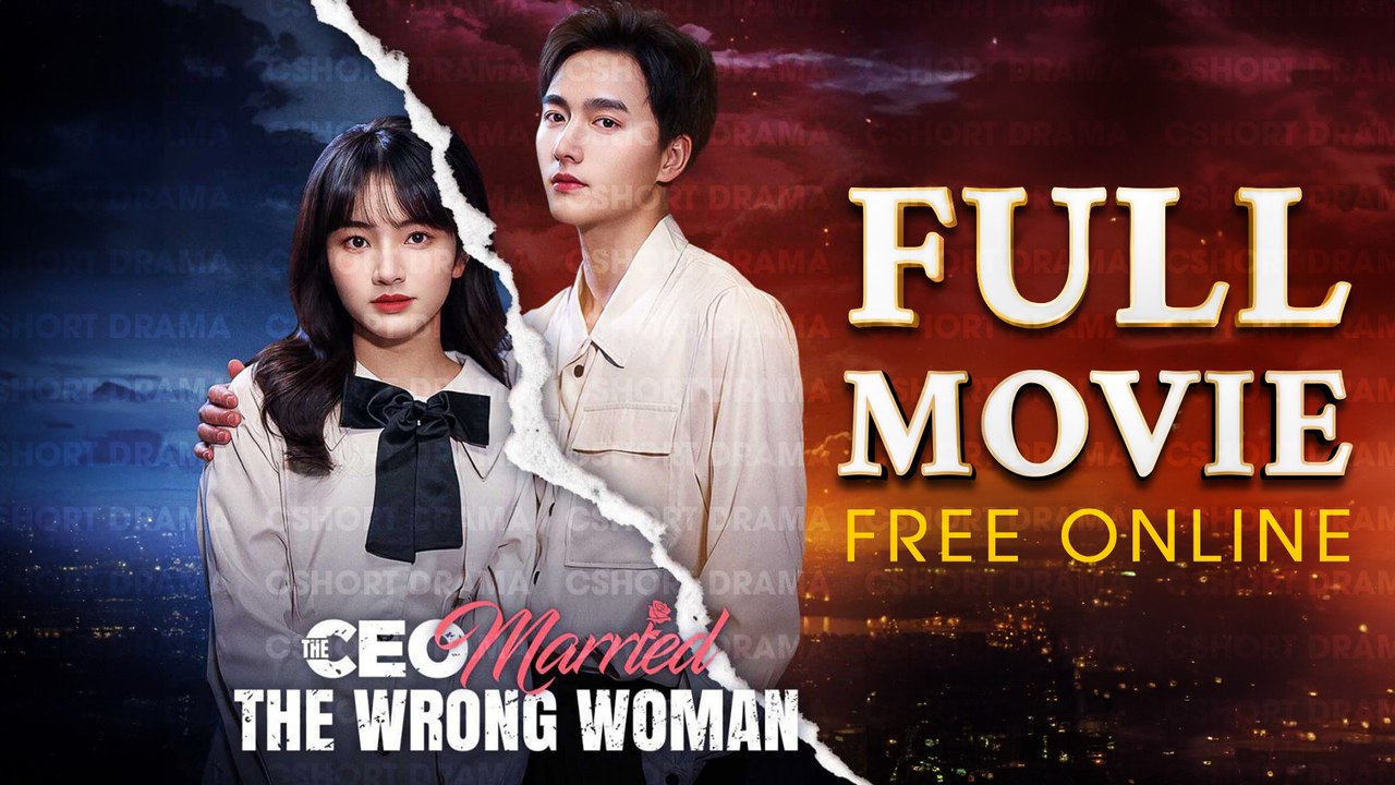 CEO Married The Wrong Woman Full Episodes | Short Chinese Drama - video ...