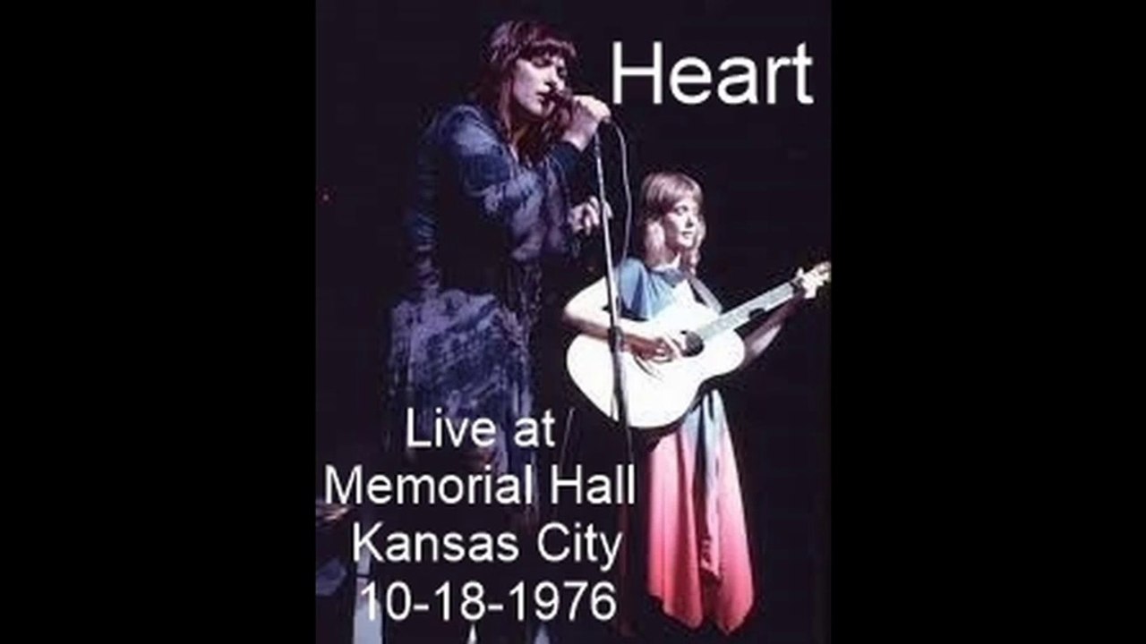 Heart - bootleg Live in Kansas City, MO, 10-18-1976. - Video Dailymotion