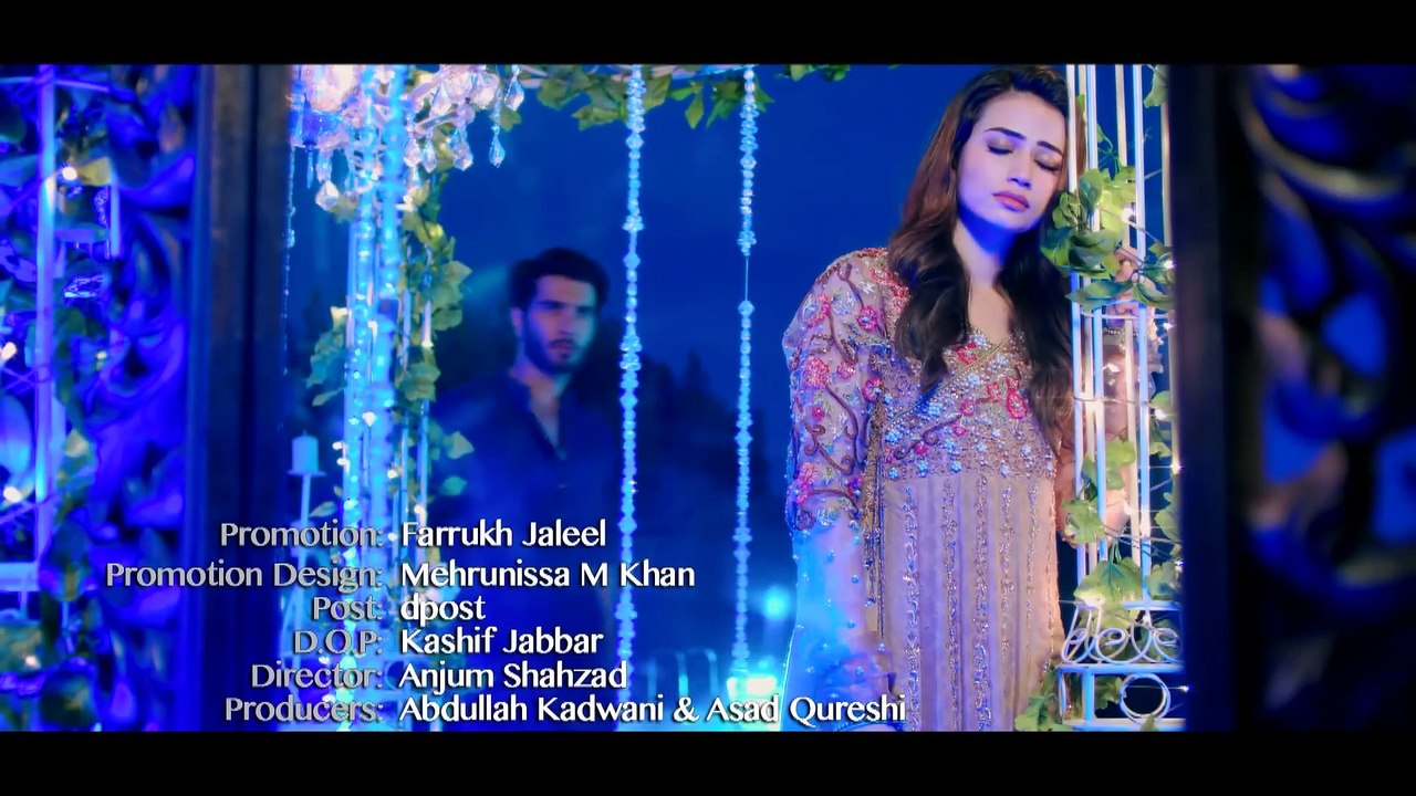 Khaani [OST] Feroze Khan - Sana Javed - Rahat Fateh Ali Khan (HD) # ...