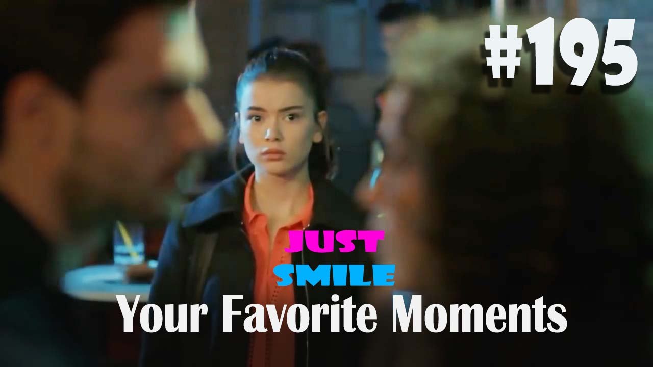 Your Favorite Moments #195 - Just Smile - video Dailymotion