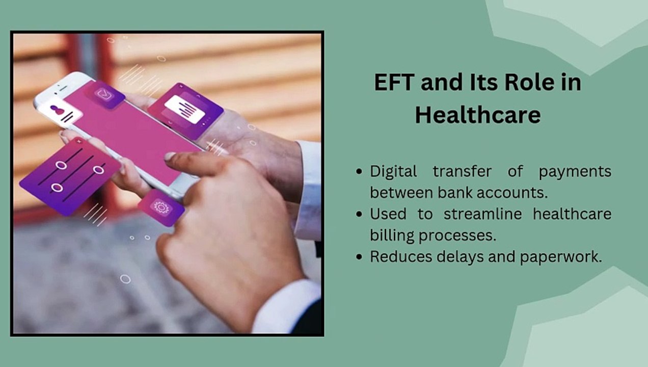 The Benefits of EFT in Medical Billing: Energy Practice Management ...