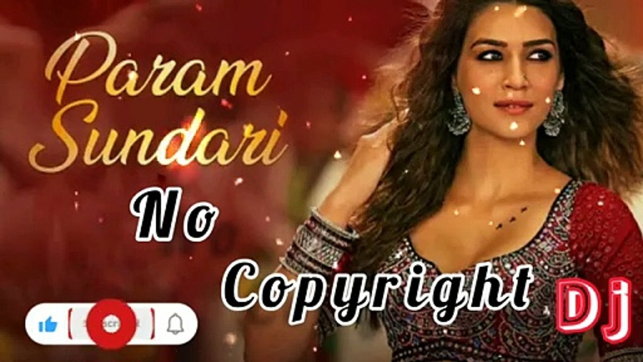 Param Sundari Song ll Bollywood || No Copyright Music || Party Dance ...
