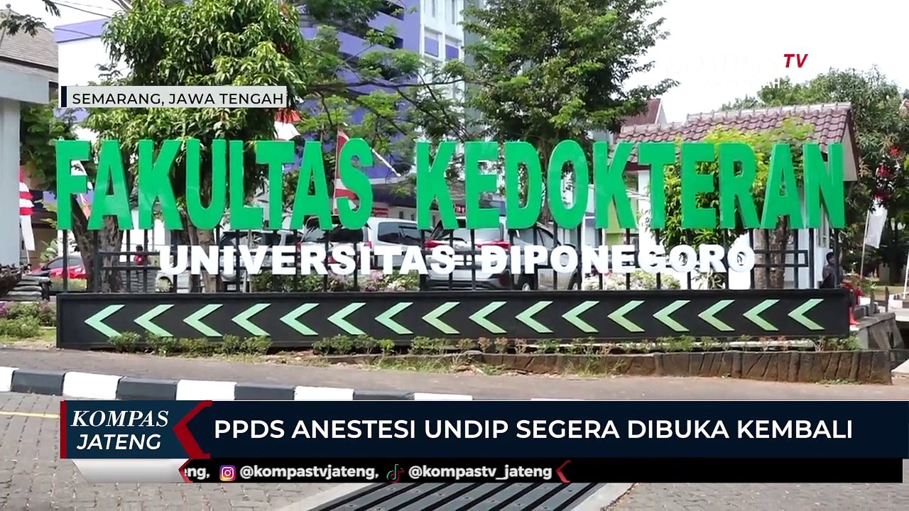 PPDS Anestesi Undip Segera Dibuka Kembali - Video Dailymotion