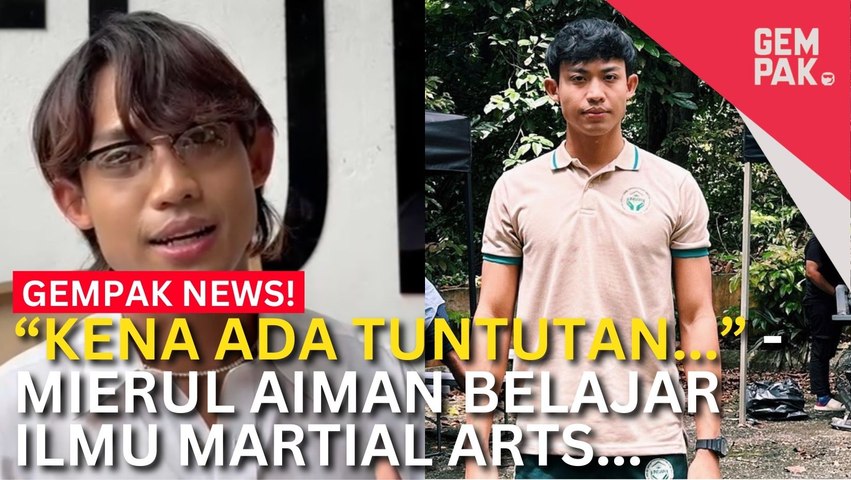 #GempakVideoNews : Pelakon Popular, Mierul Aiman Setuju Pelakon Baru ...