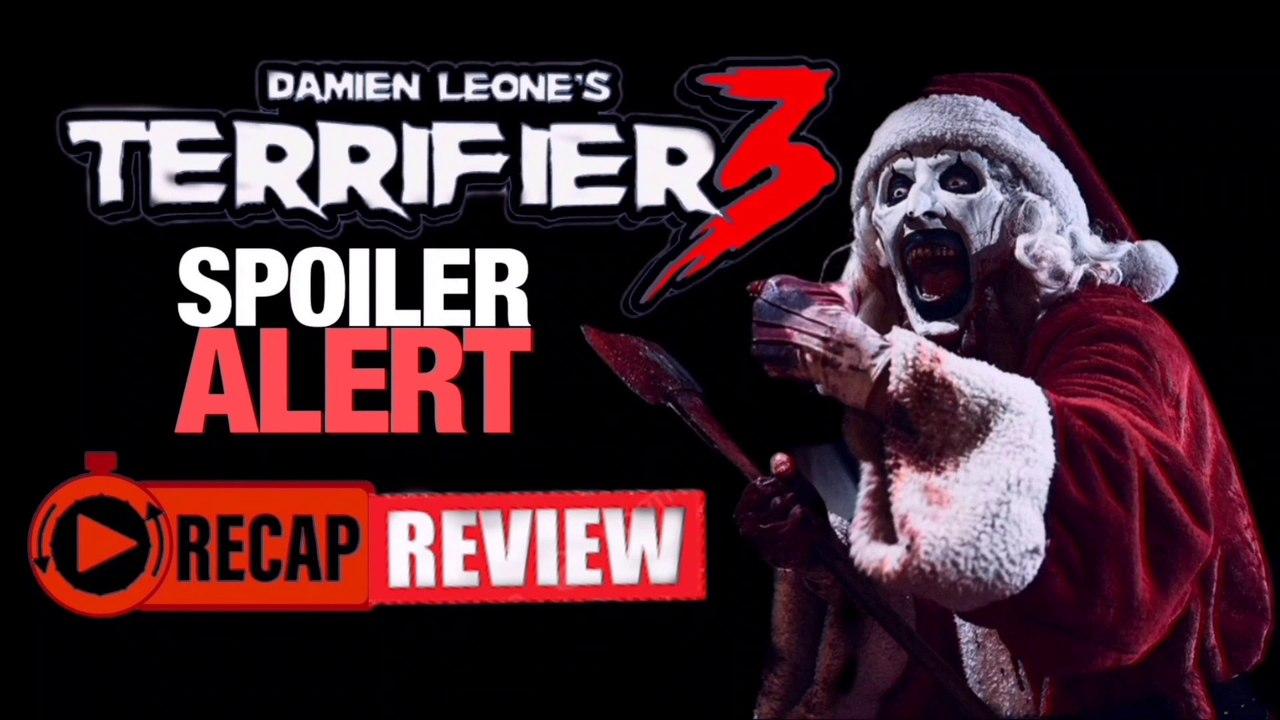 Terrifier 3 Spoiler Alert Movie Recap Review - video Dailymotion