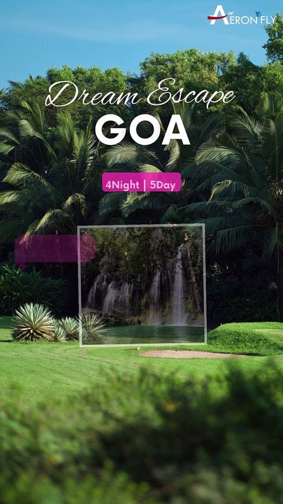 Dream Escape Goa | AeronFly | Make Your Safar Suhana With AeronFly ...