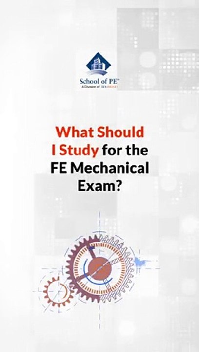 What Should I Study for the FE Mechanical Exam? - video Dailymotion