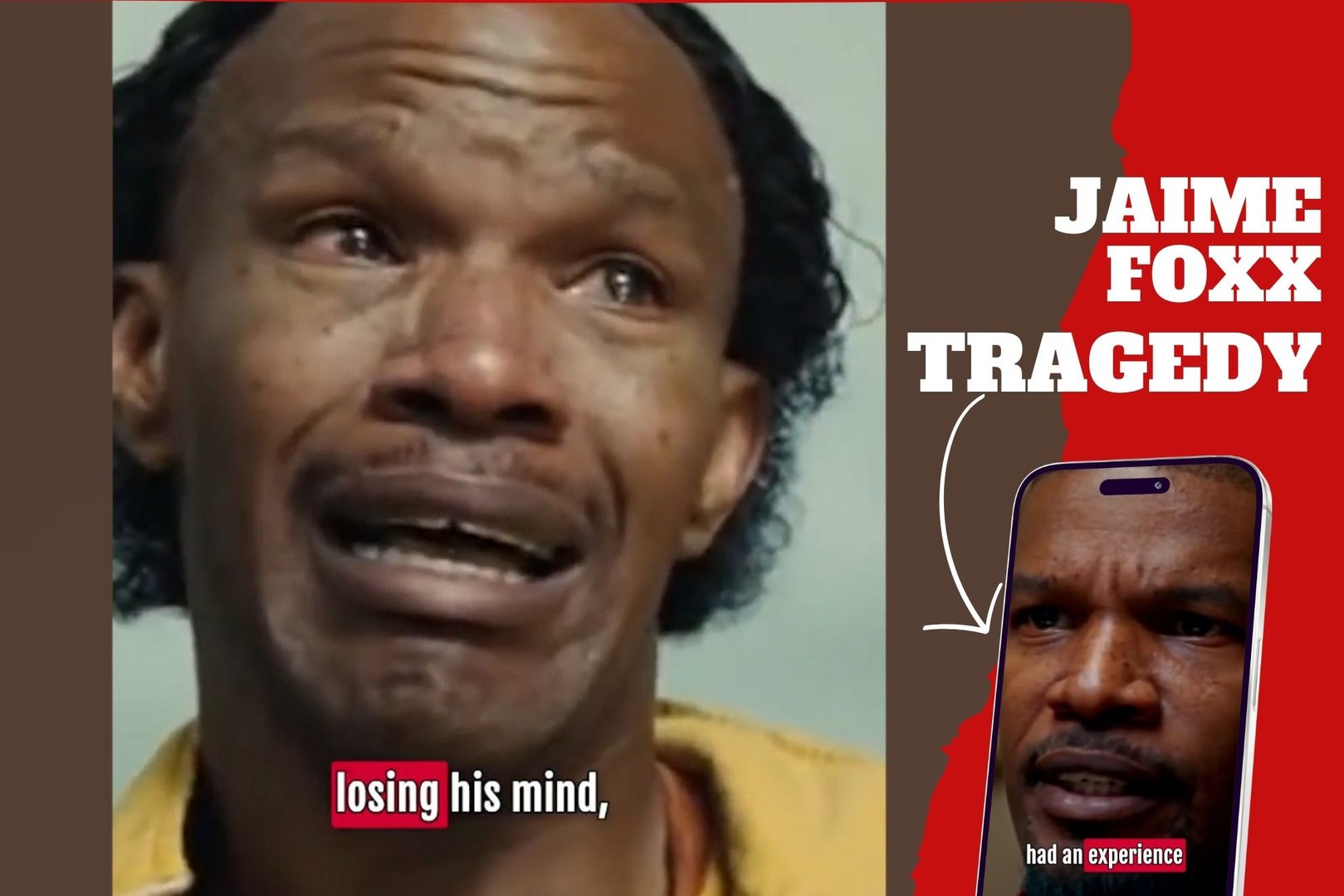 Jamie Foxx's biggest tragedy and mental breakdown explained - MARCA TV ...