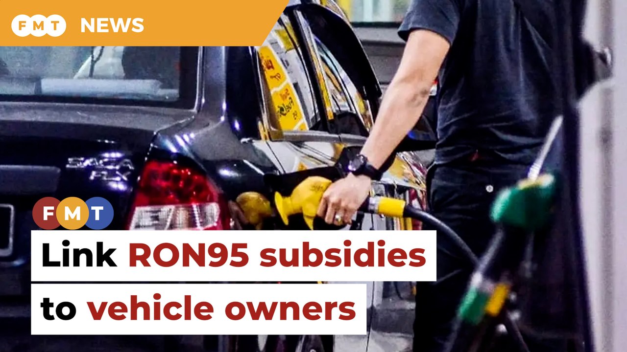 Link RON95 subsidies to vehicle owners instead of ICs, says Fomca - video Dailymotion