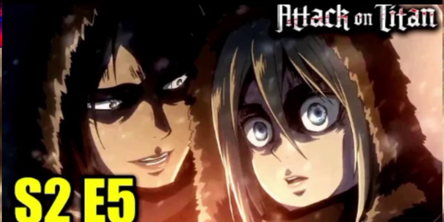 Attack On Titan Season 2 Episode 5 In Hindi Dubbed || Aot Season 2 Episode 5 explained in Hindi ...