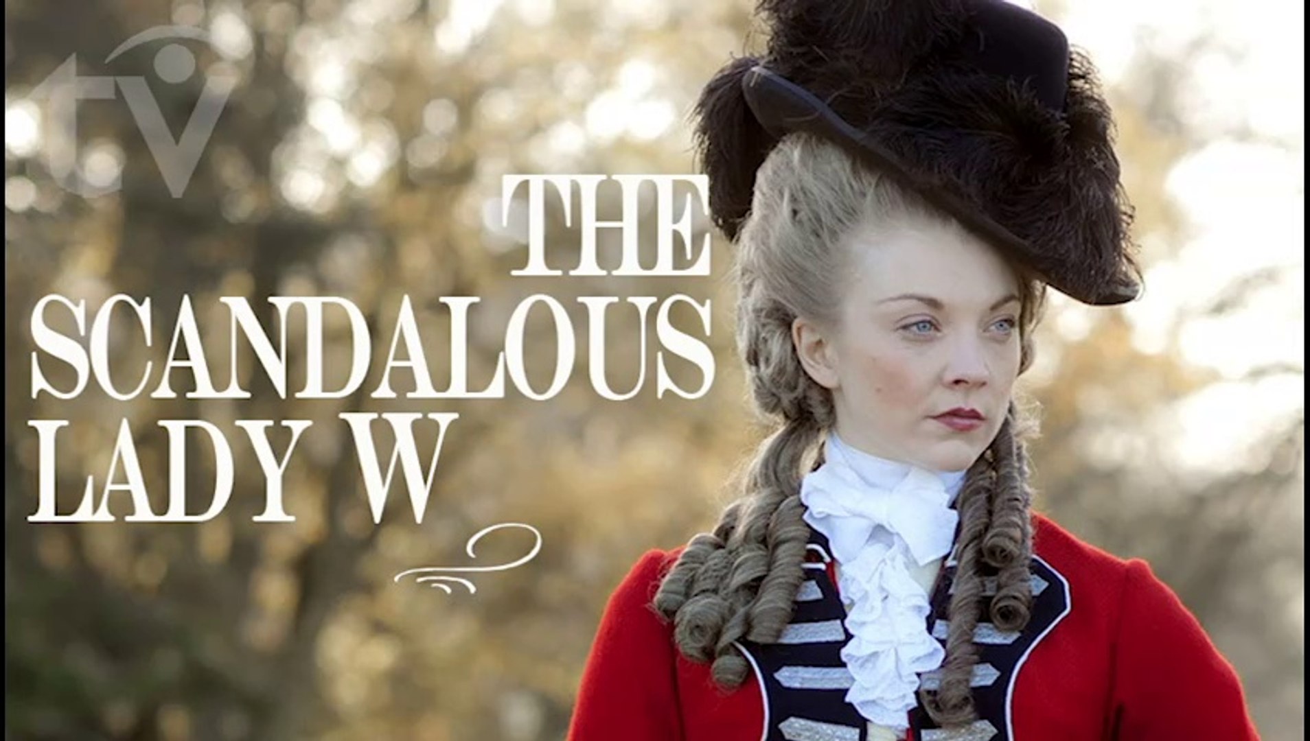 Scandalous Lady W Quotes