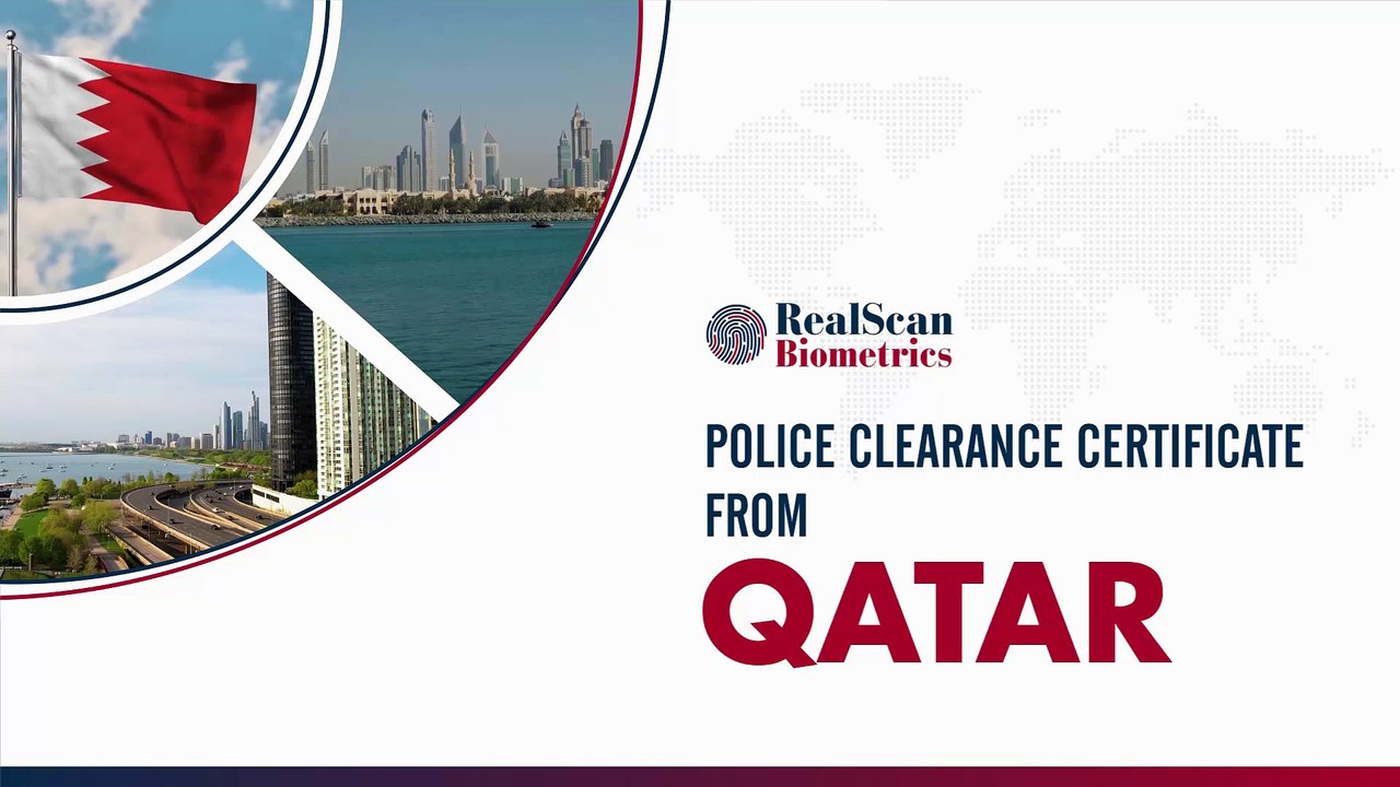 Police Clearance Certificate from QATAR | PCC Qatar – RealScan Biometrics - video Dailymotion