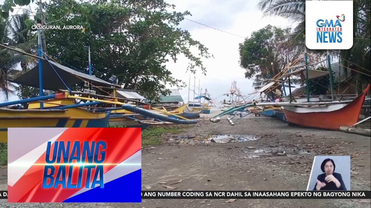 Ilang mangingisda sa Casiguran, Aurora, naghahanda na para sa epekto ng ...