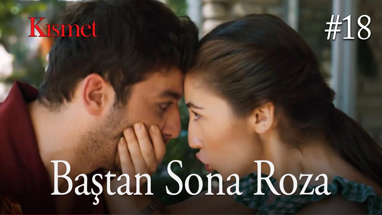 Baştan Sona Roza Sahneleri #18 - Dailymotion Video