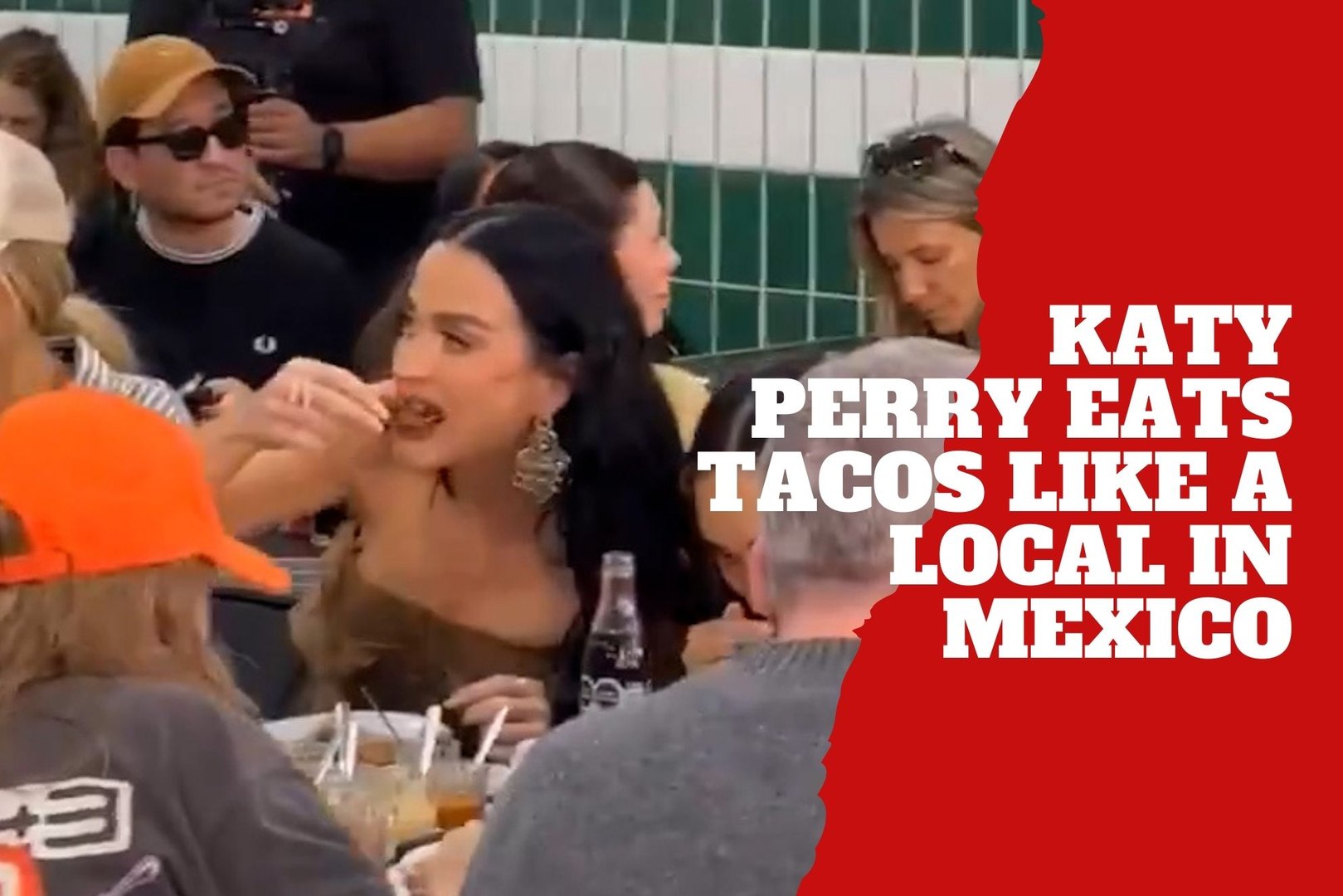 Katy Perry stuns Mexico City as she enjoys tacos like a true local ...