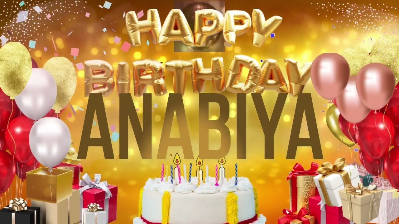 ANABiYA - Happy Birthday Anabiya - video Dailymotion