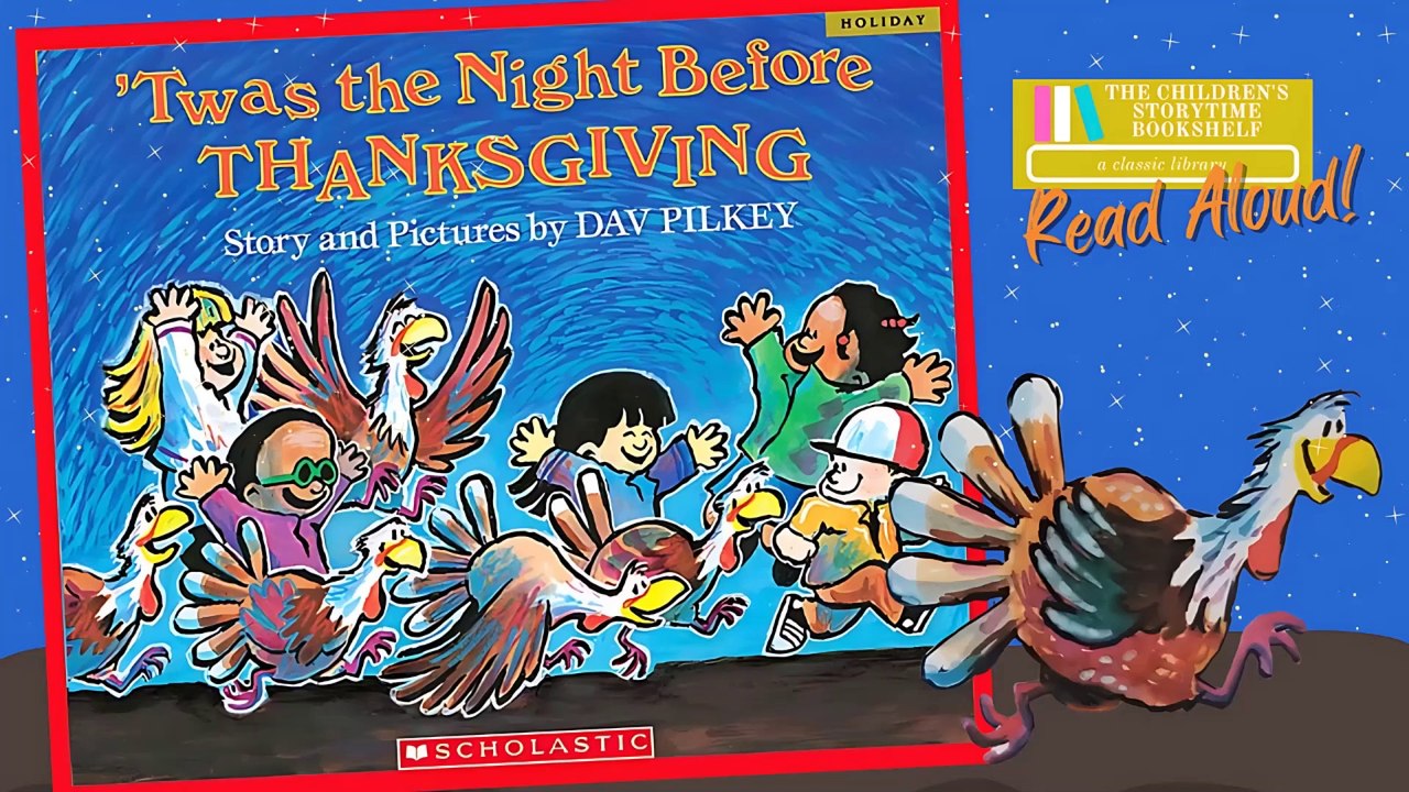 Twas the Night Before Thanksgiving - Thanksgiving Read Aloud Books for ...