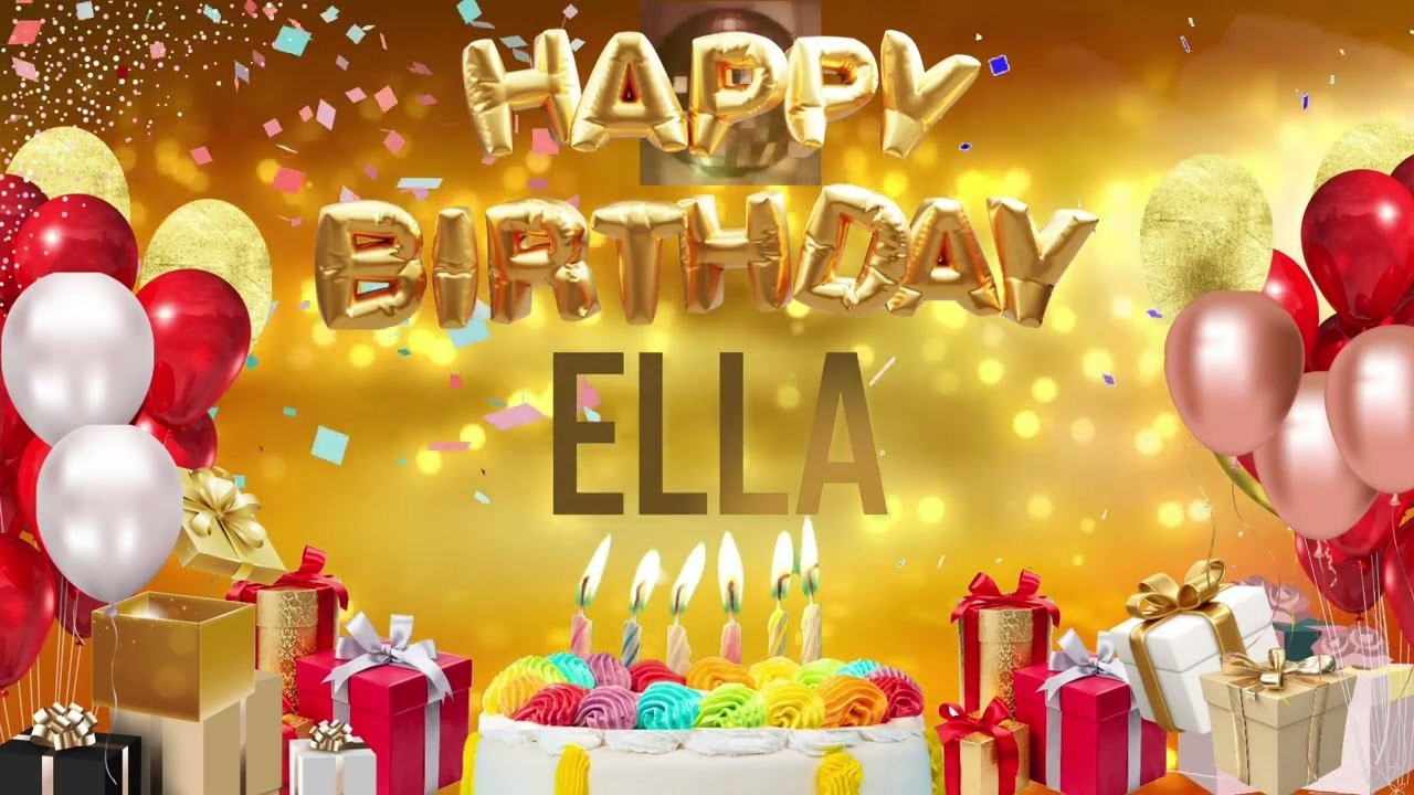 ELLA - Happy Birthday Ella - video Dailymotion