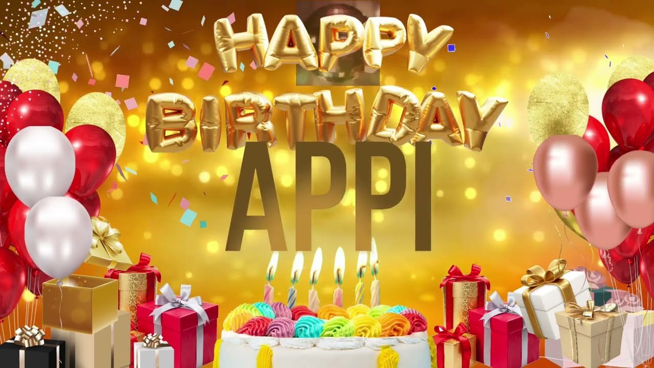 APPI - Happy Birthday Appi - video Dailymotion