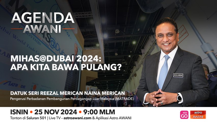 Agenda AWANI: MIHAS@Dubai 2024 - Apa Kita Bawa Pulang? | Astro Awani
