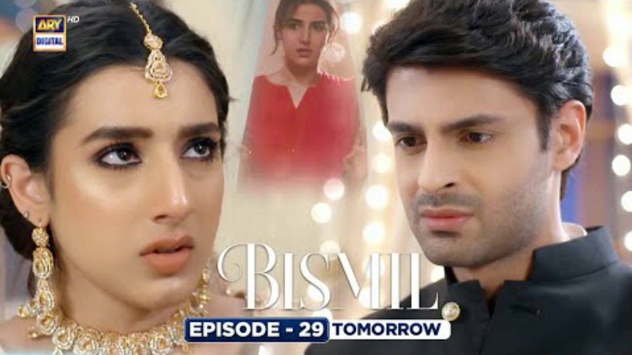 Bismil Episode 29 _ Tomorrow 8_00 pm _ Digitally Presented by Vince Care_ _ ARY Digital - video ...