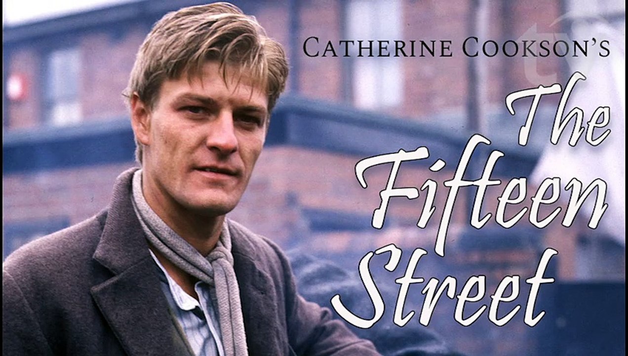 The Fifteen Streets by Catherine Cookson | British Period Drama (1989 ...