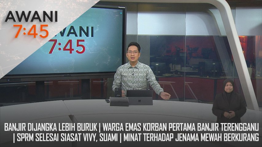AWANI 7:45 [28/11/2024] – Banjir Dijangka Lebih Buruk | Warga Emas Korban Pertama Banjir ...