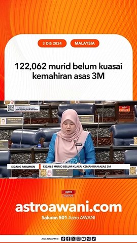 122,062 murid belum kuasai kemahiran asas 3M | Astro Awani