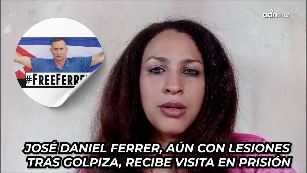 José Daniel Ferrer, aún con lesiones tras golpiza, recibe visita en prisión - video Dailymotion