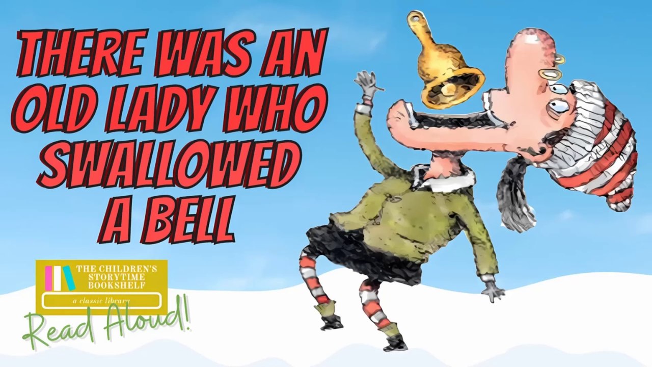 There Was an Old Lady Who Swallowed a Bell - Christmas Books Read Aloud ...