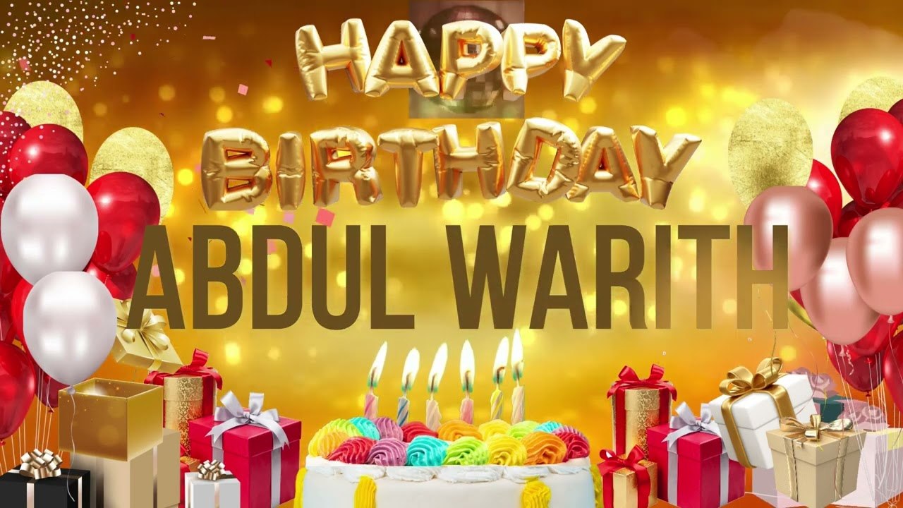 Abdul Warith - Happy Birthday Abdul Warith - video Dailymotion
