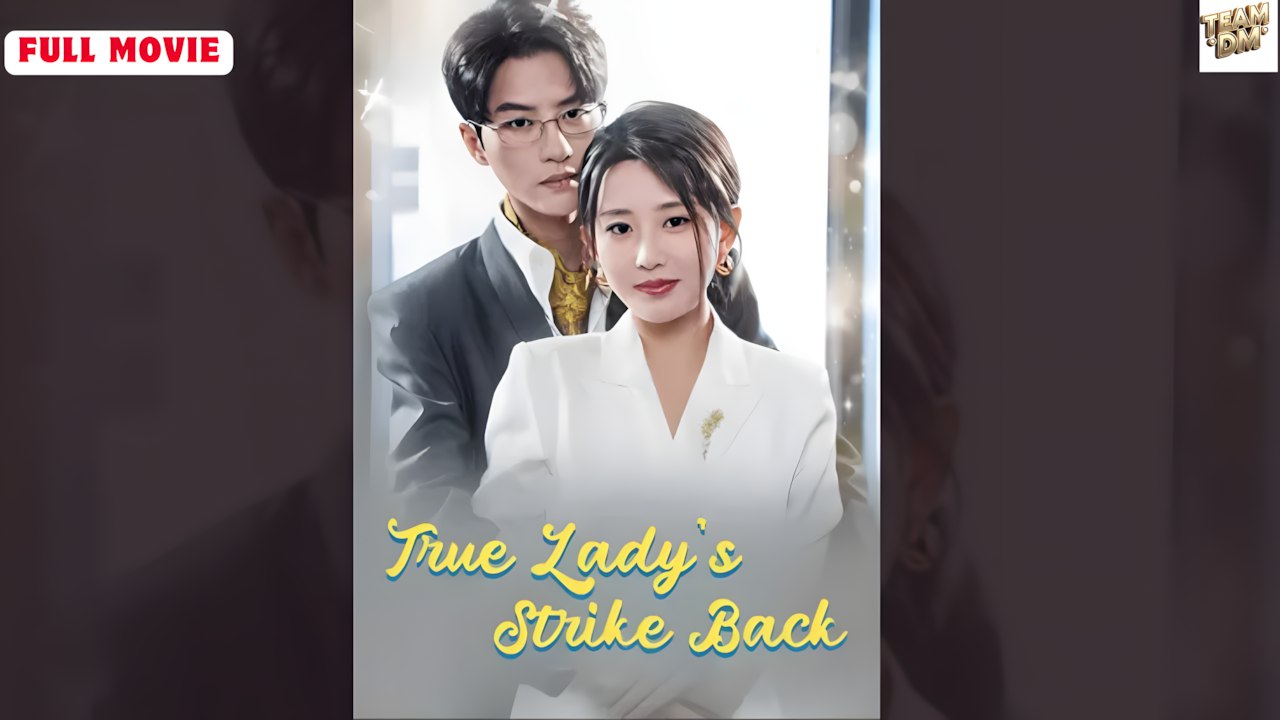 True Lady Strikes Back Drama - video Dailymotion
