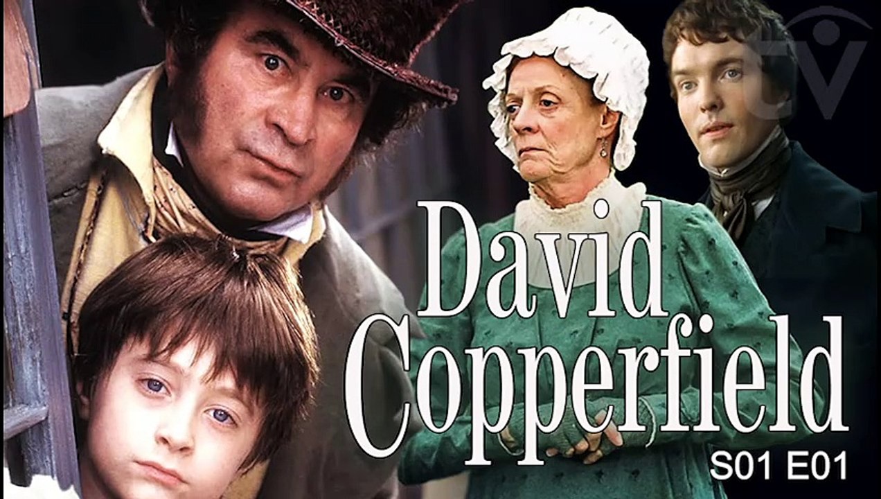 David Copperfield by Charles Dickens | BBC TV Miniseries (1999) S01 E01 ...