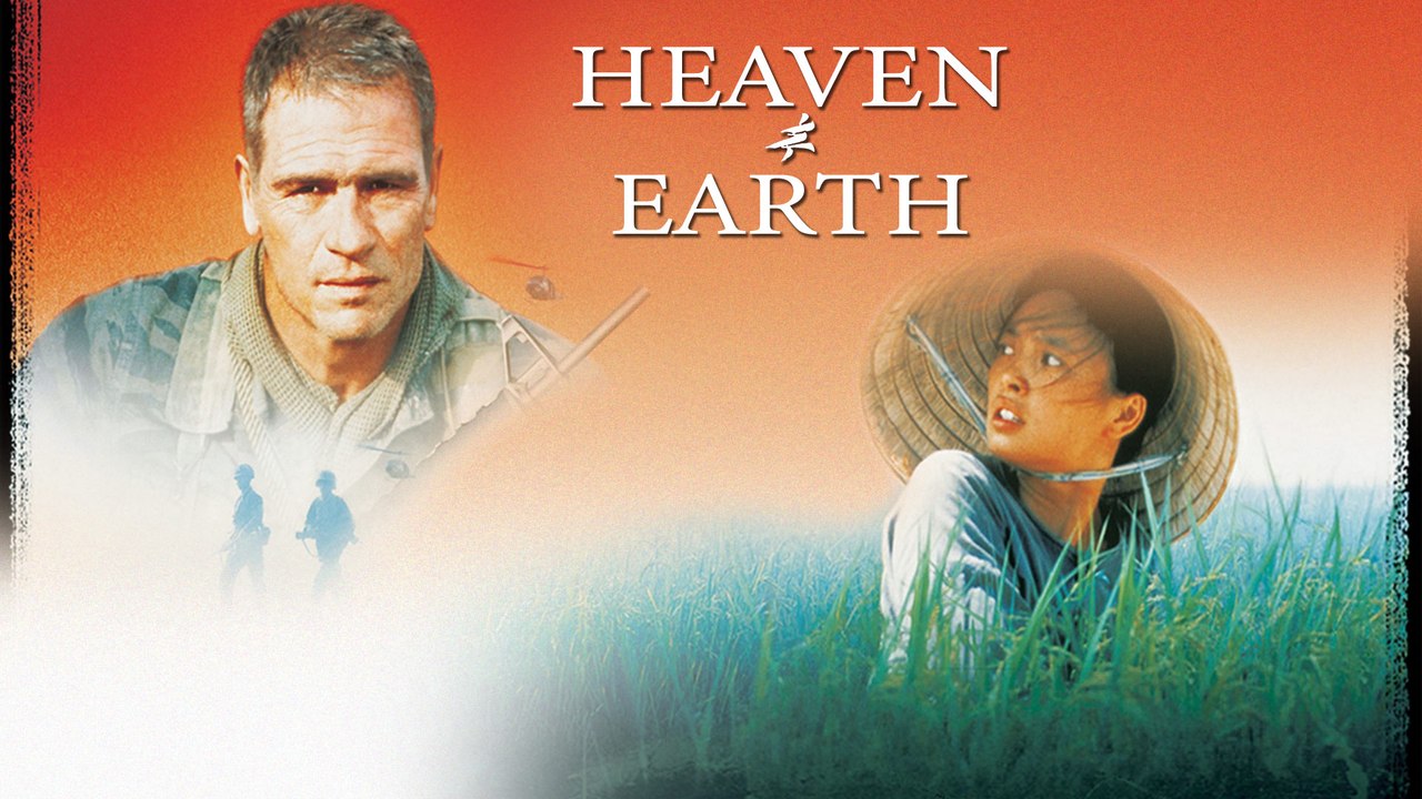 Heaven & Earth (1993) - Vidéo Dailymotion