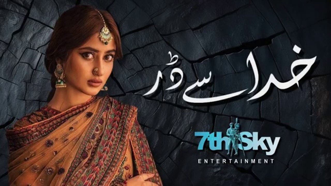 Khuda se Darr - Episode 08 | Sajal Ali and Humayun Ashraf | New ...