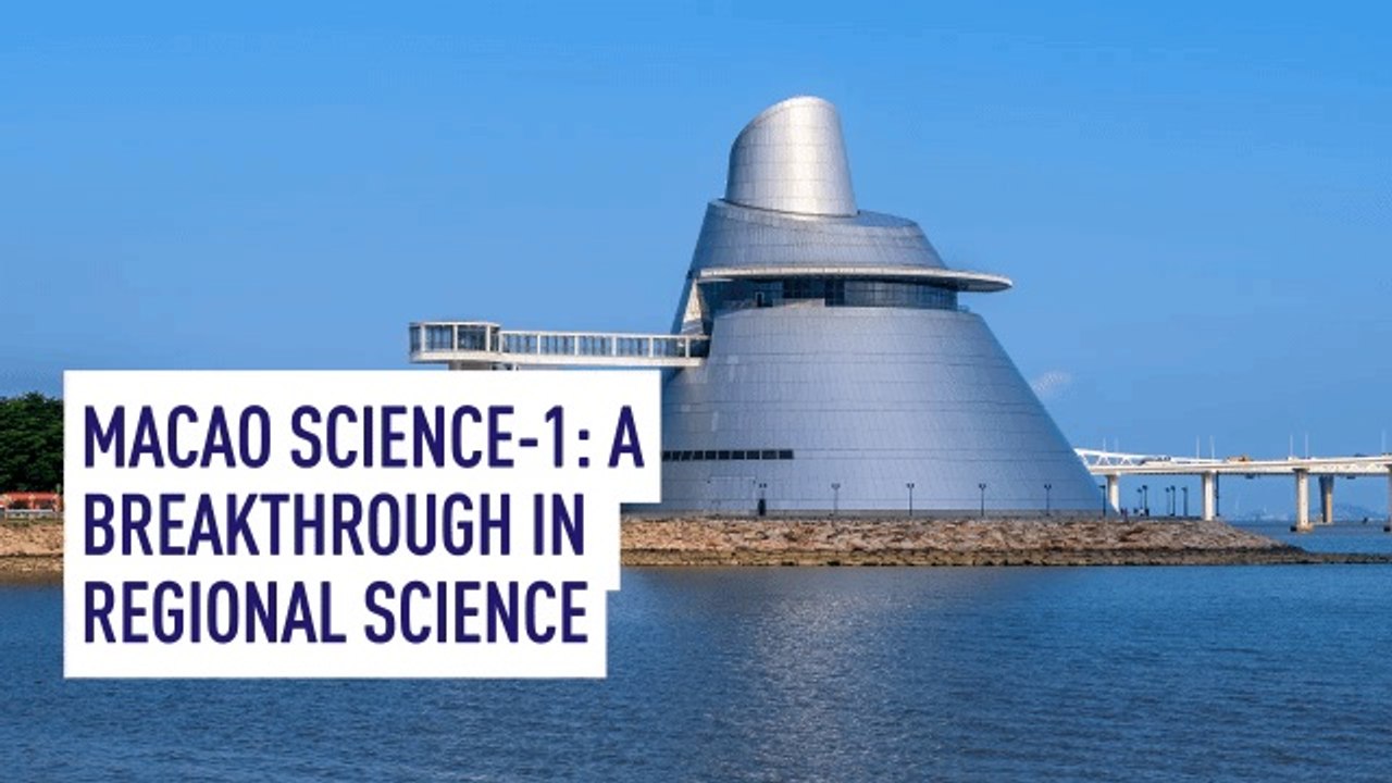 Macao Science-1: A breakthrough in regional science - video Dailymotion