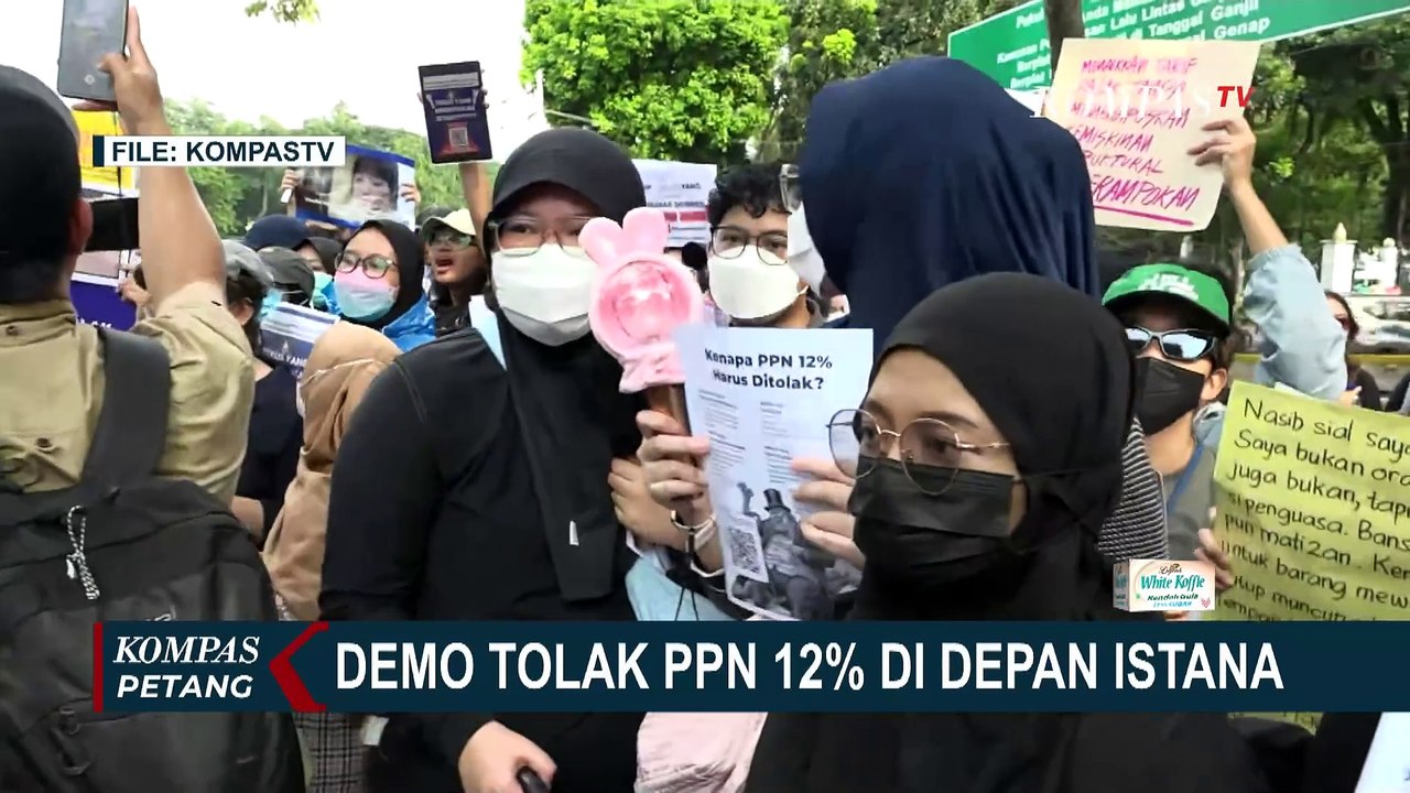 Ramai Aksi Demo Tolak PPN 12% di Depan Istana, 95 Ribu Orang Tanda ...