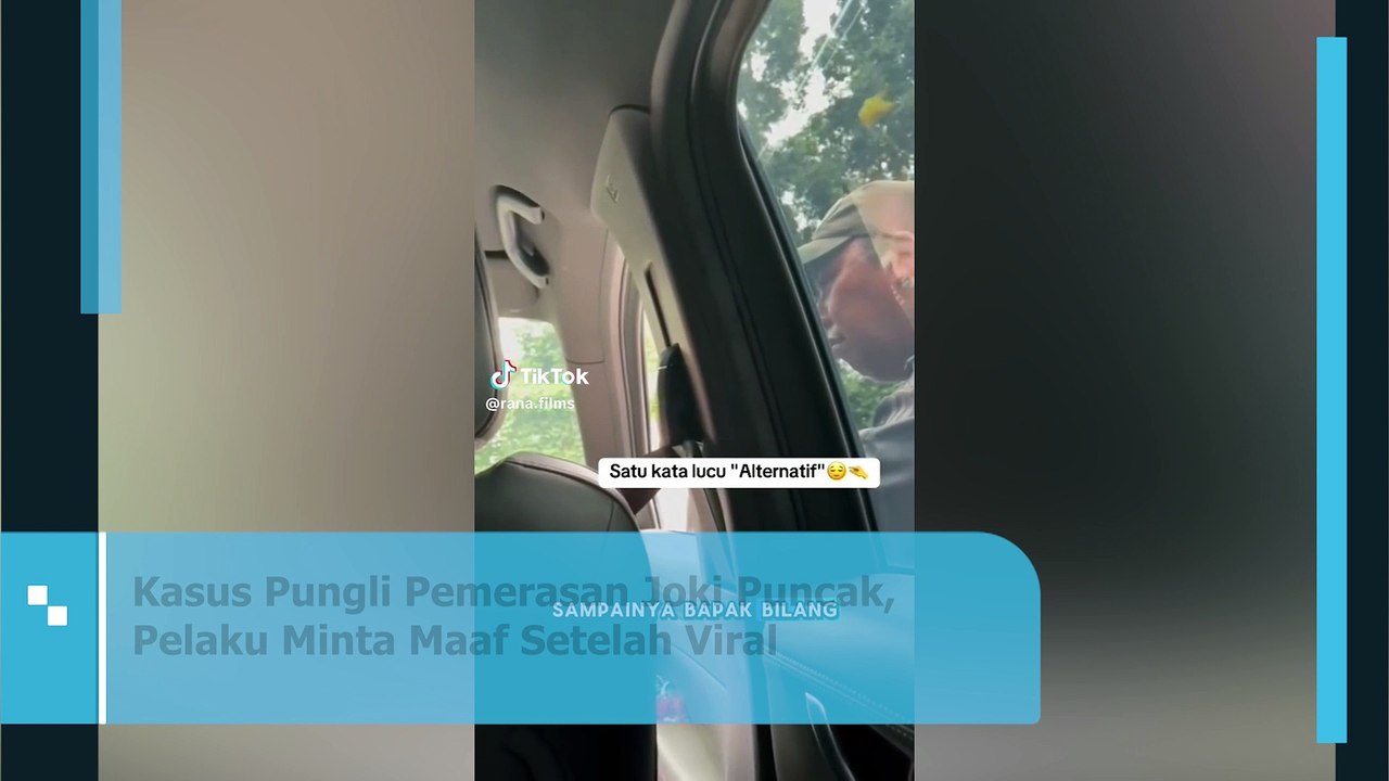 Kasus Pungli Pemerasan Joki Puncak, Pelaku Minta Maaf Setelah Viral - Video Dailymotion